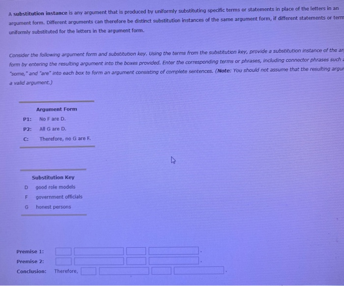 A substitution instance is any argument that is | Chegg.com