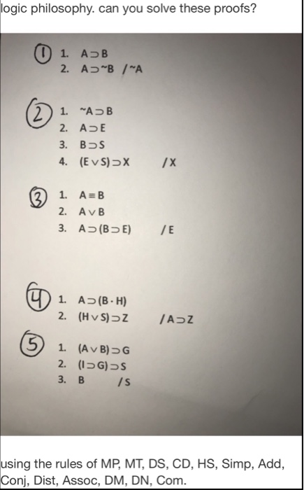 Solved logic philosophy. can you solve these proofs? 01. ADB | Chegg.com