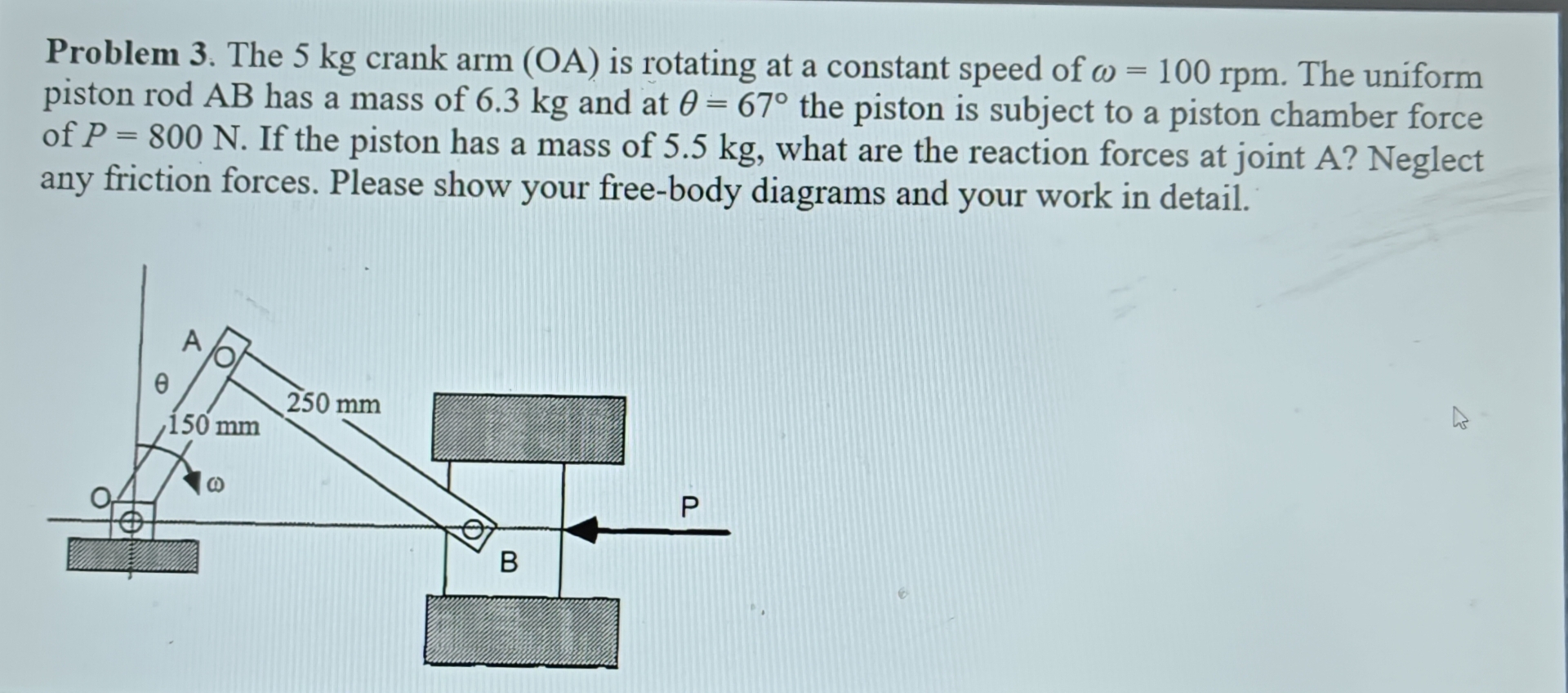 Solved Problem 3. ﻿The 5 ﻿kg crank arm (OA) ﻿is rotating at | Chegg.com