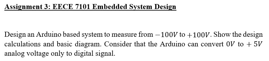 Solved Assignment 3: EECE 7101 Embedded System Design Design | Chegg.com