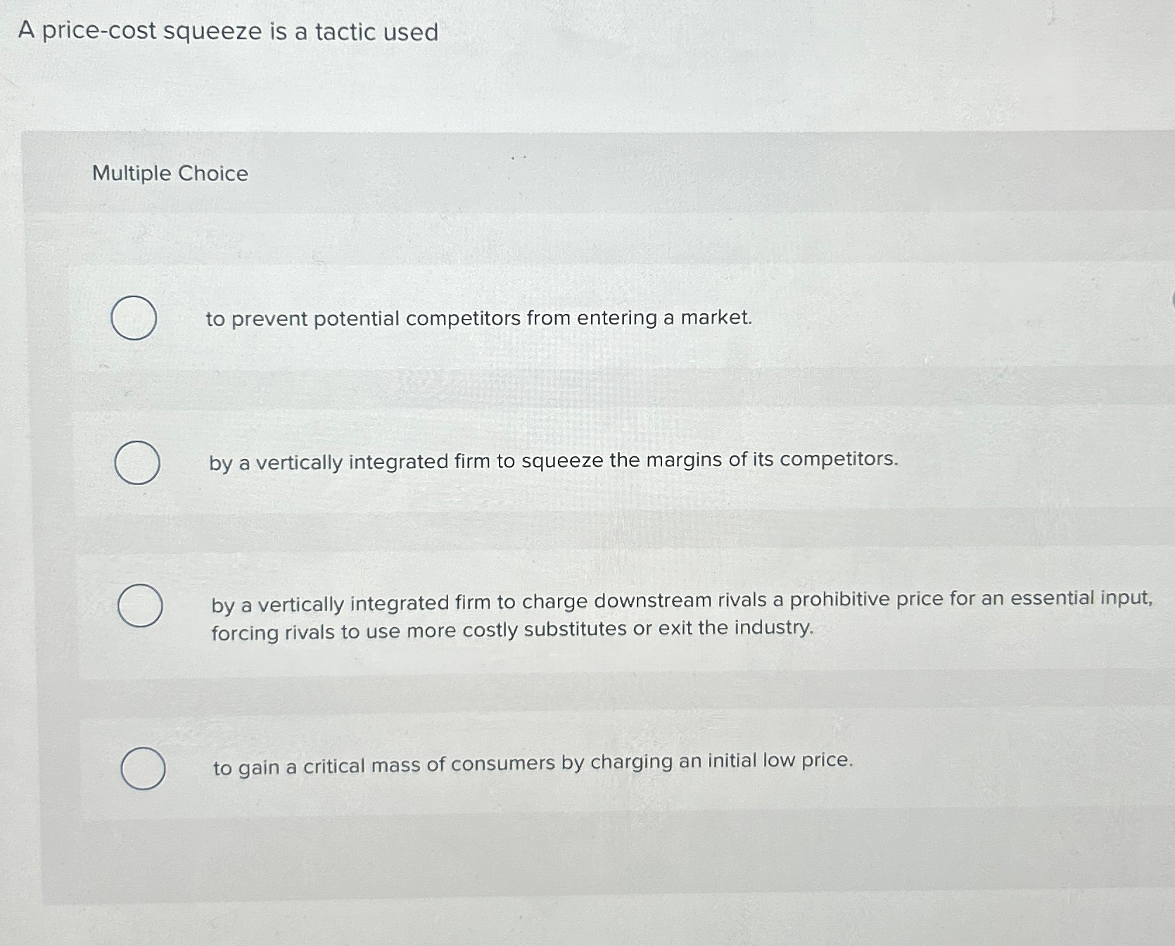 Solved A price-cost squeeze is a tactic usedMultiple | Chegg.com