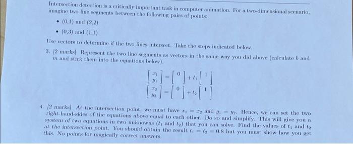 Solved Intersection detection is a critically important lask | Chegg.com