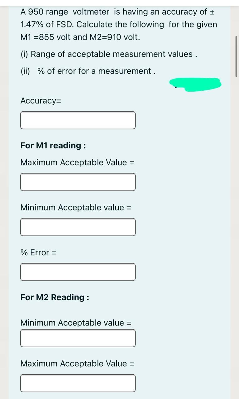 Solved A 950 range voltmeter is having an accuracy of £ | Chegg.com