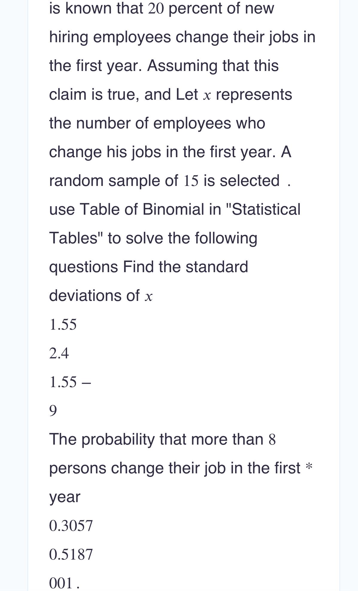 Solved is known that 20 ﻿percent of new hiring employees | Chegg.com