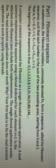 Part1 - Fibonacci sequence In mathematics, the | Chegg.com