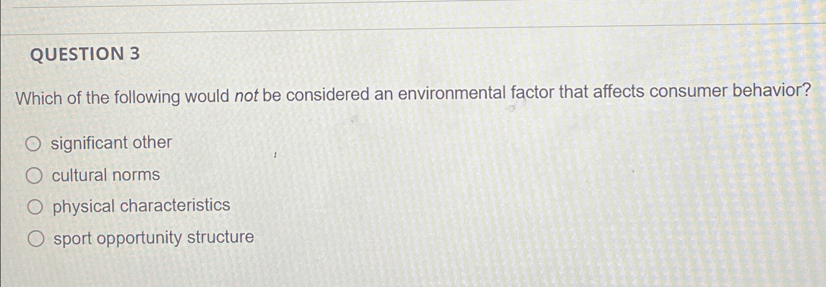 Solved QUESTION 3Which of the following would not be | Chegg.com