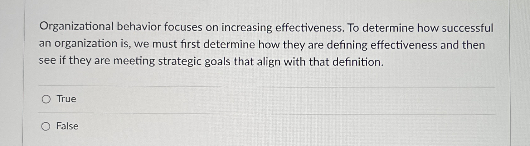 Solved Organizational behavior focuses on increasing | Chegg.com