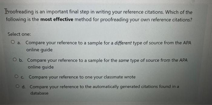 Proofreading is an important final step in writing | Chegg.com