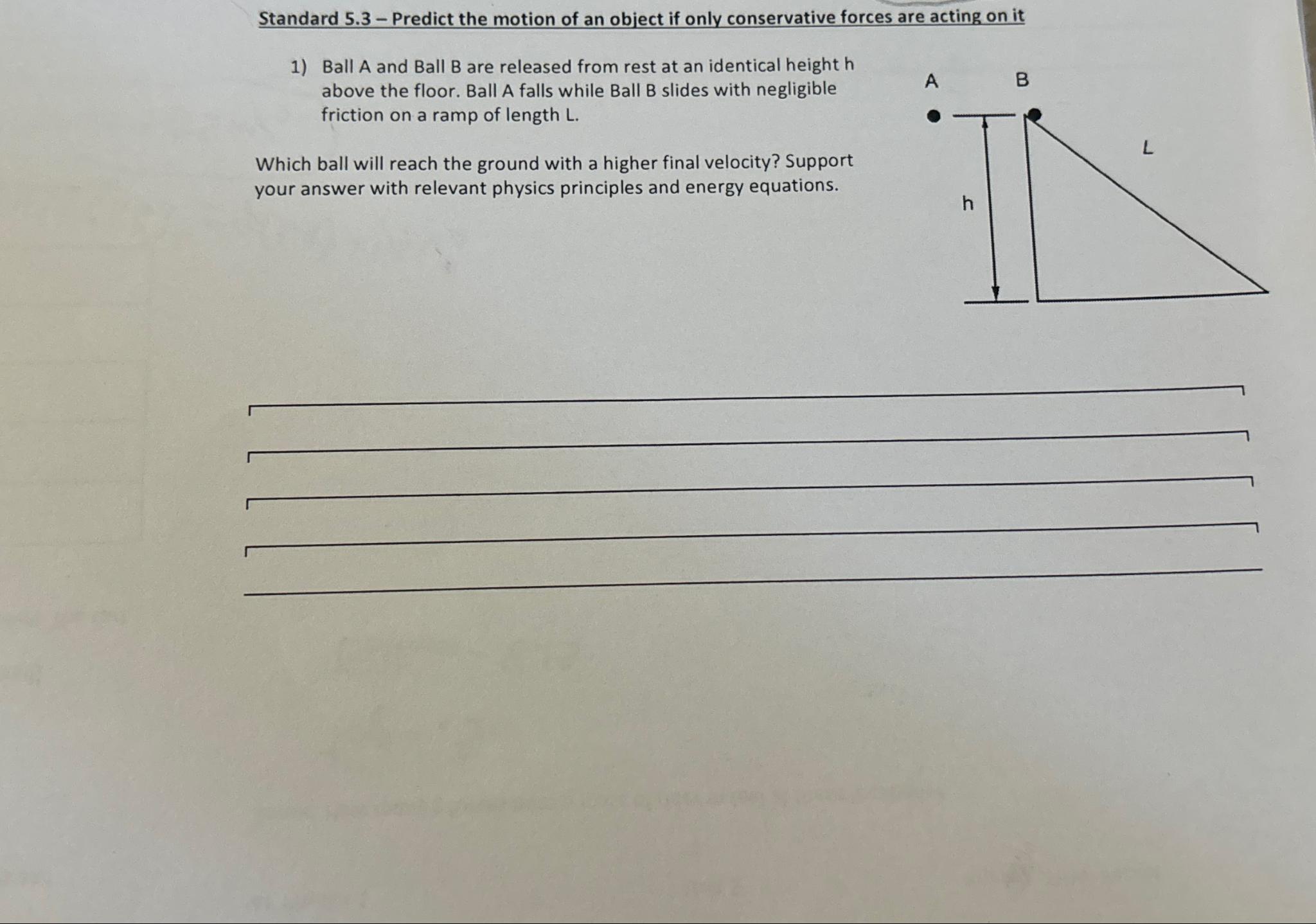 Solved Standard 5.3-Predict the motion of an object if only | Chegg.com