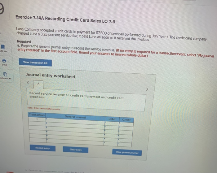 Solved Exercise 7-14A Recording Credit Card Sales LO 7.6 | Chegg.com