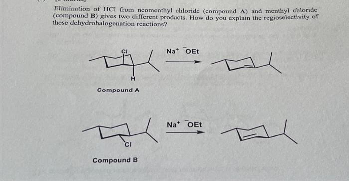 Solved Elimination of HCl from neomenthyl chloride (compound | Chegg.com