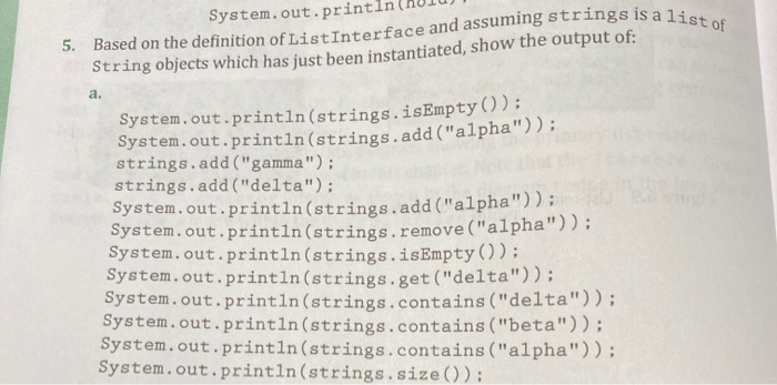 Solved System.out.prin 5. Based on the definition of List | Chegg.com