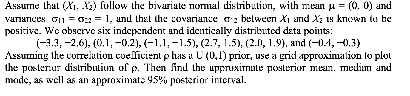 Solved Assume that (x1,x2) ﻿follow the bivariate normal | Chegg.com