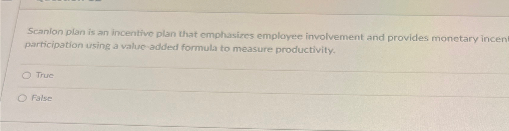 Solved Scanlon plan is an incentive plan that emphasizes | Chegg.com