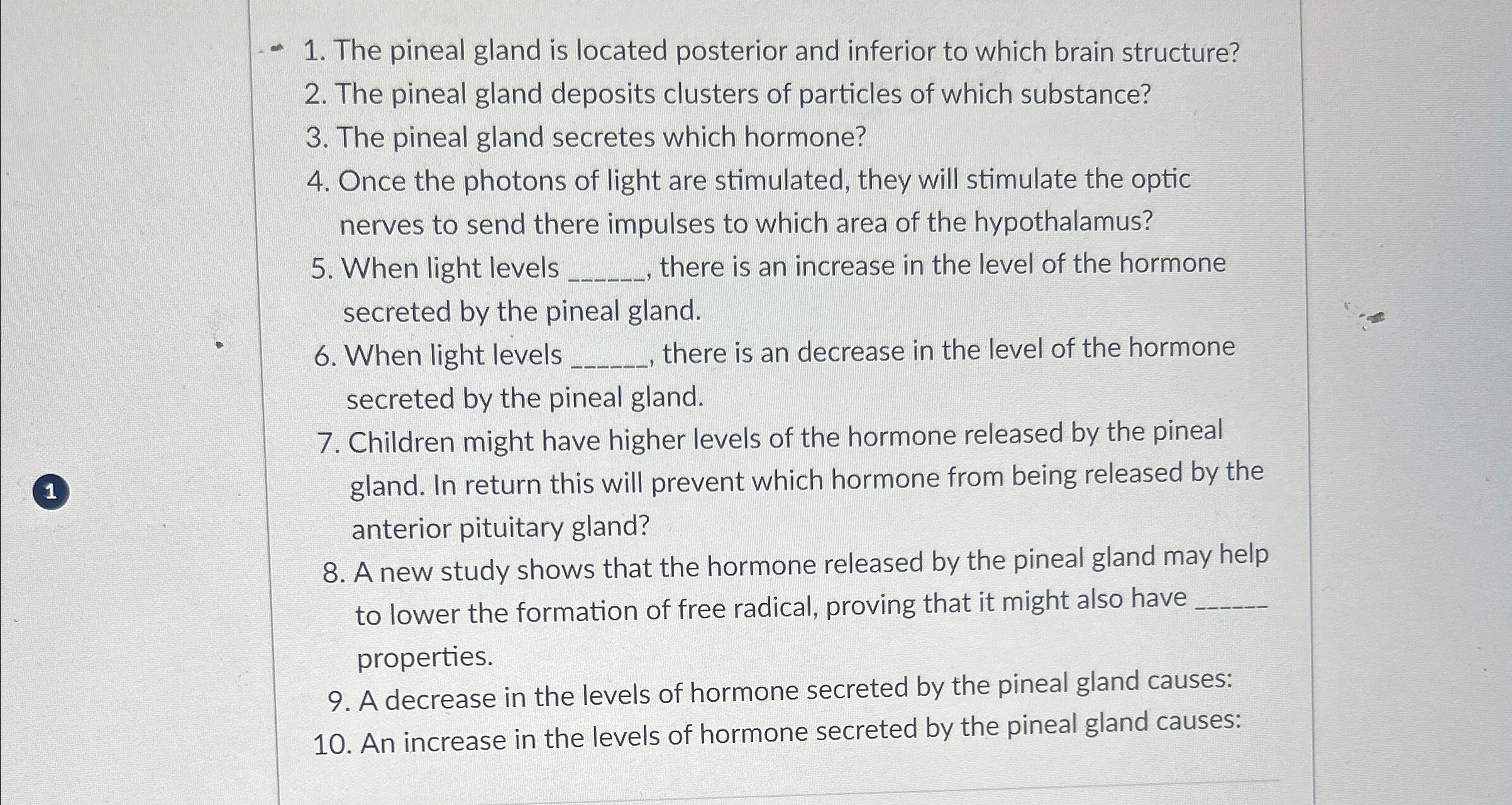 Solved The pineal gland is located posterior and inferior to | Chegg.com
