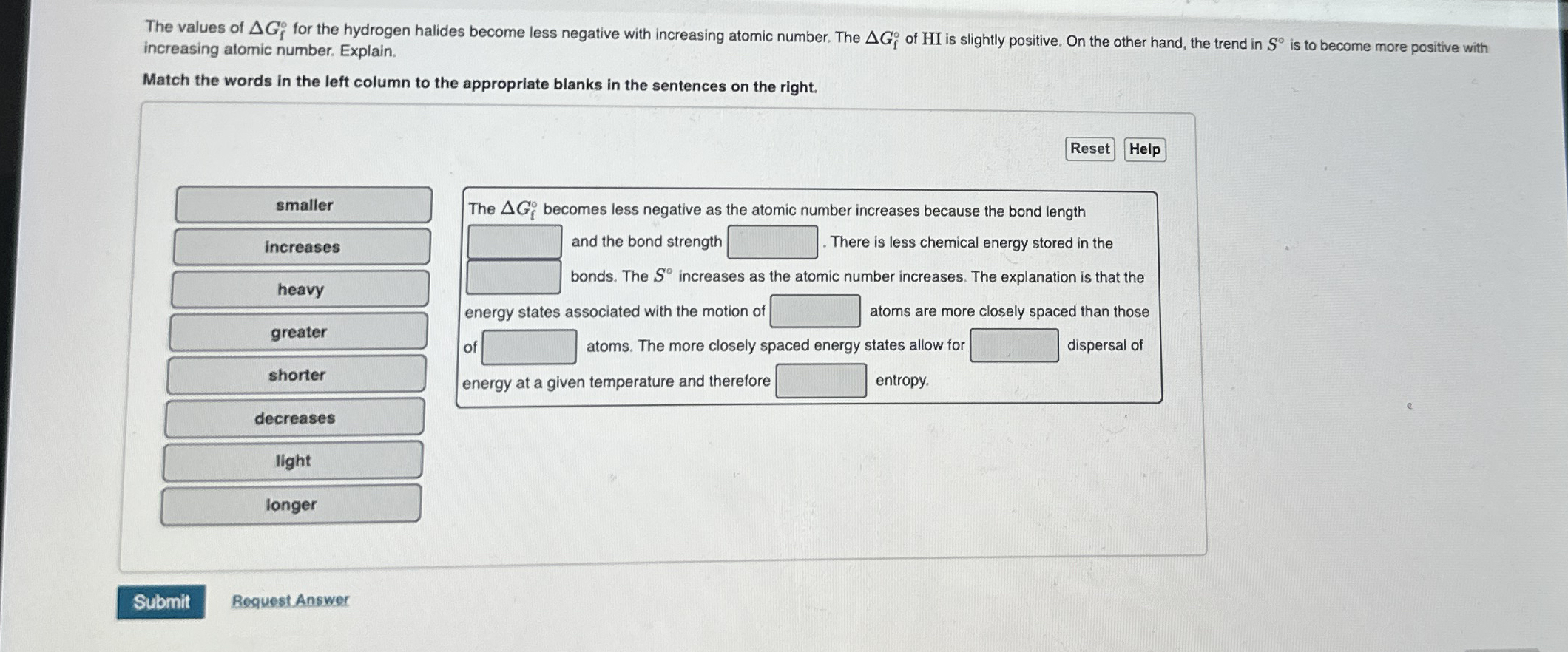 Solved The values of ΔGf° ﻿for the hydrogen halides become | Chegg.com