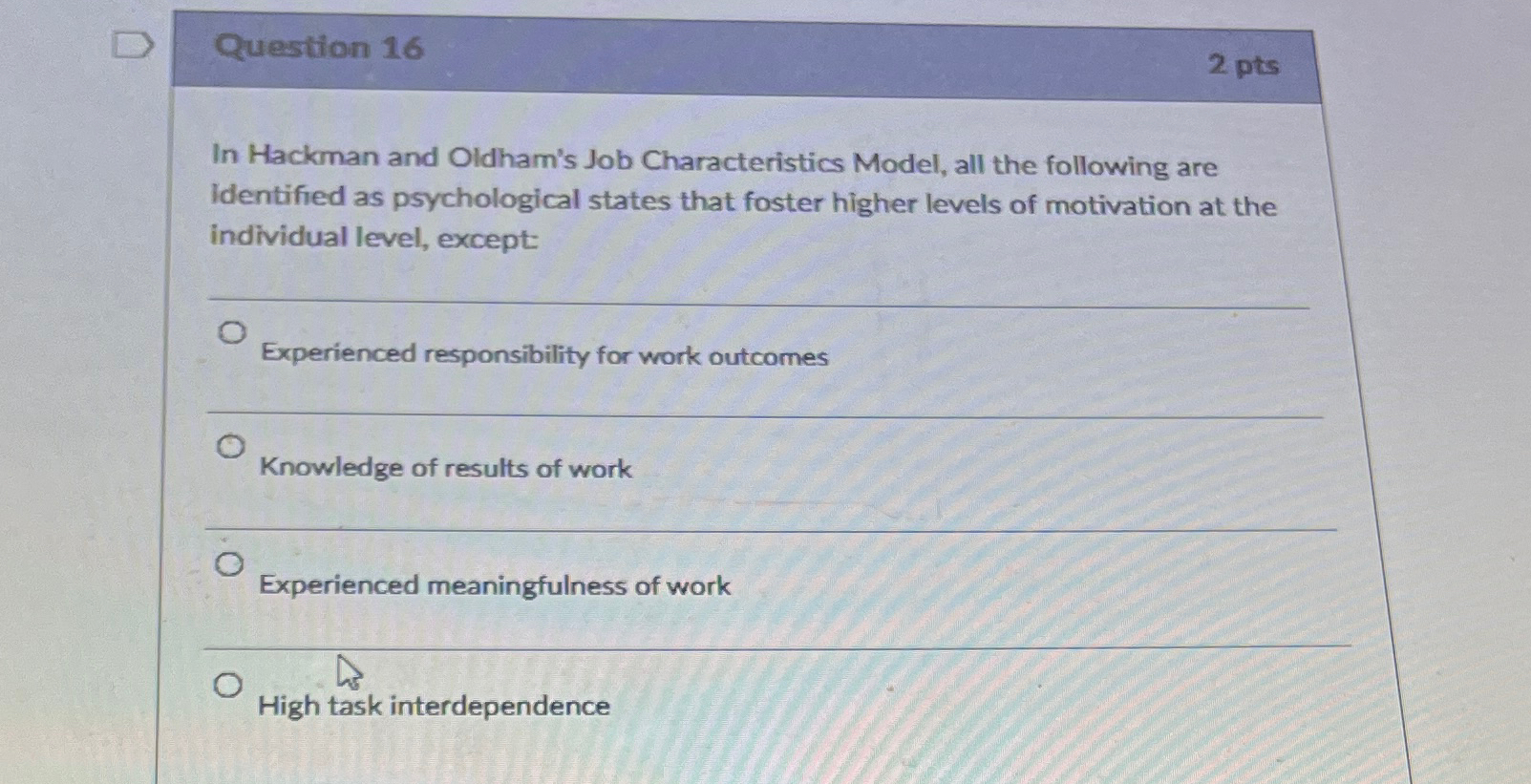 Solved Question 162 ﻿ptsIn Hackman and Oldham's Job | Chegg.com