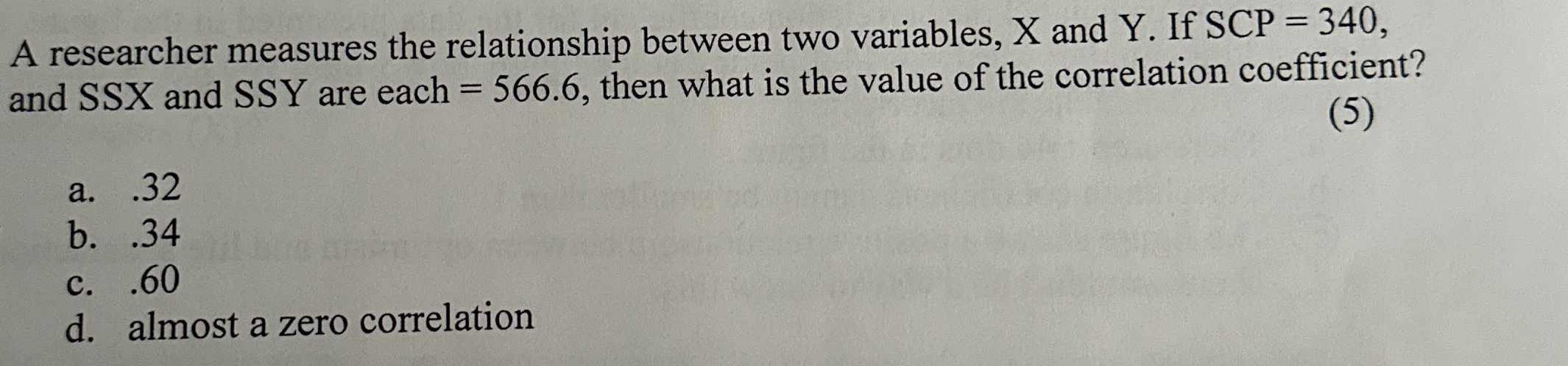 Solved A researcher measures the relationship between two | Chegg.com