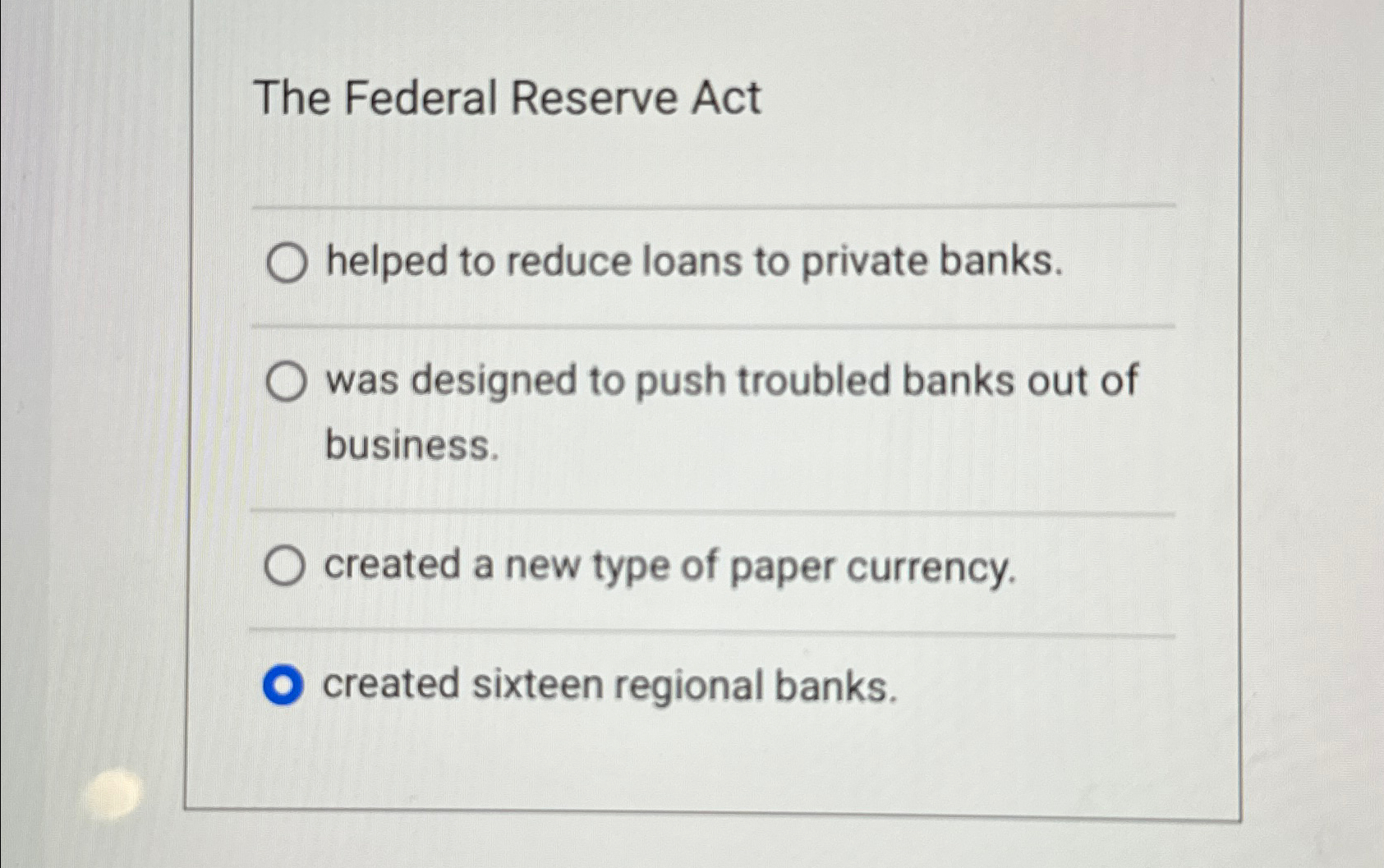 Solved The Federal Reserve Acthelped to reduce loans to | Chegg.com