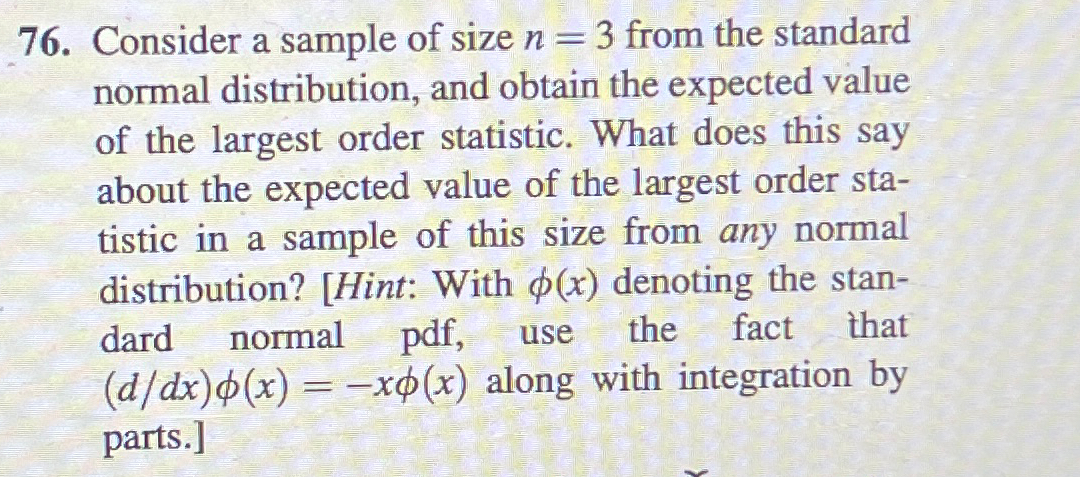 Solved Consider a sample of size n=3 ﻿from the standard | Chegg.com