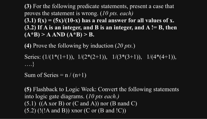 Solved (3) For the following predicate statements, present a | Chegg.com