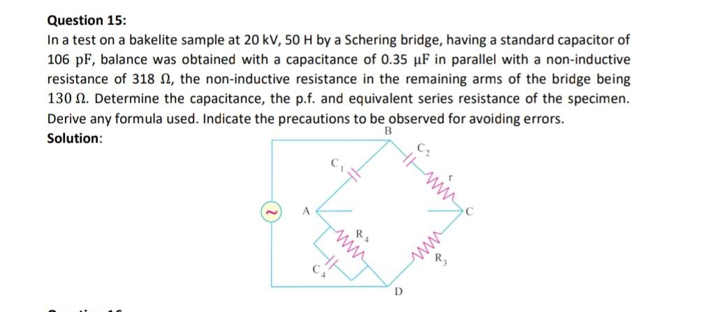 Solved Question 15: In a test on a bakelite sample at | Chegg.com