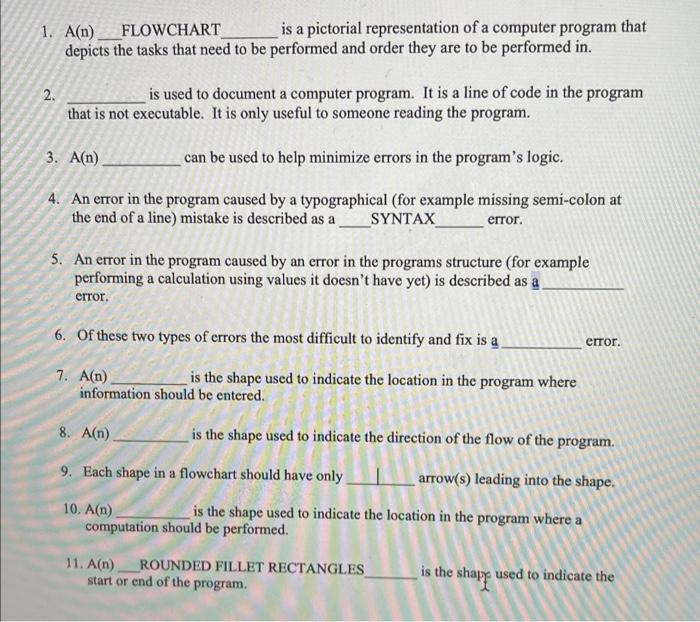 Solved 1. A(n) FLOWCHART is a pictorial representation of a | Chegg.com
