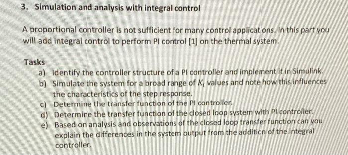 3. Simulation and analysis with integral control A | Chegg.com