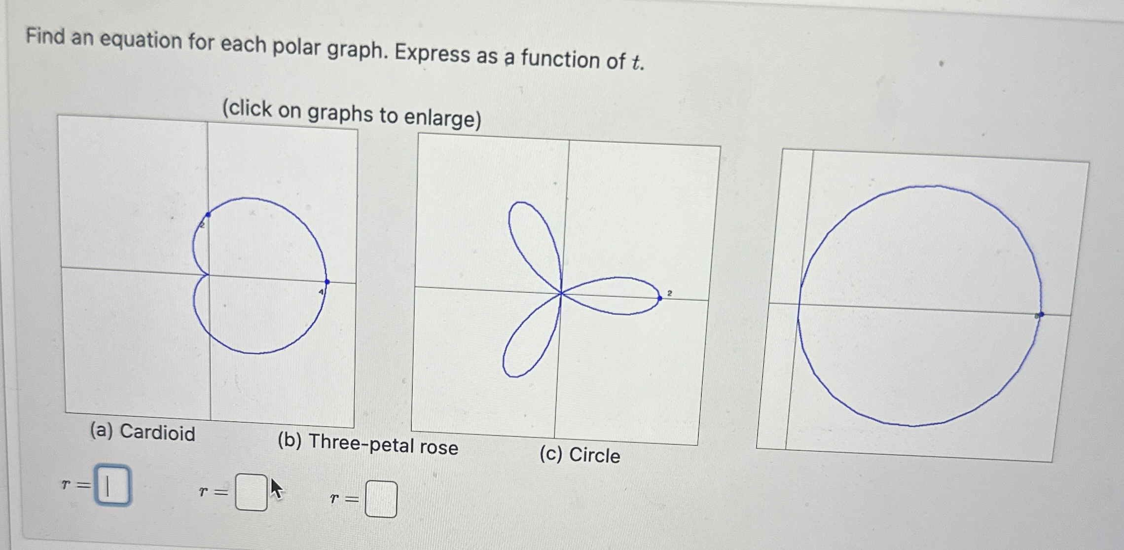 Solved Find an equation for each polar graph. Express as a | Chegg.com