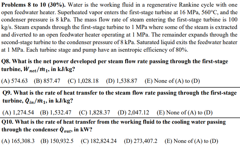 Solved Problems 8 ﻿to 10(30%). ﻿Water is the working fluid | Chegg.com