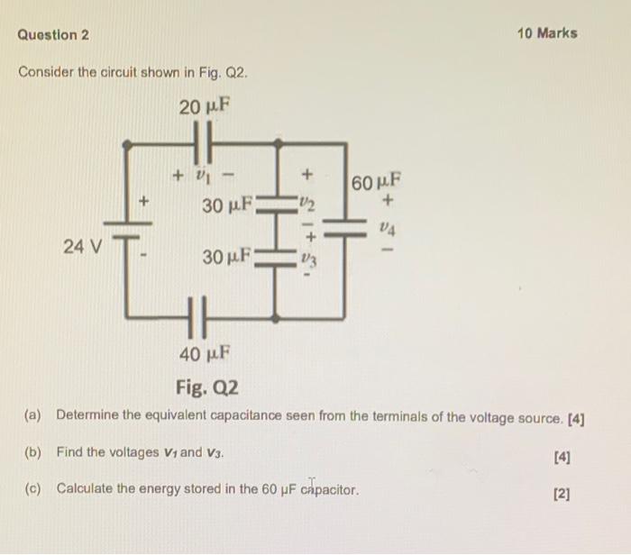 Solved Consider the circuit shown in Fig. Q2. FIg, QR (a) | Chegg.com