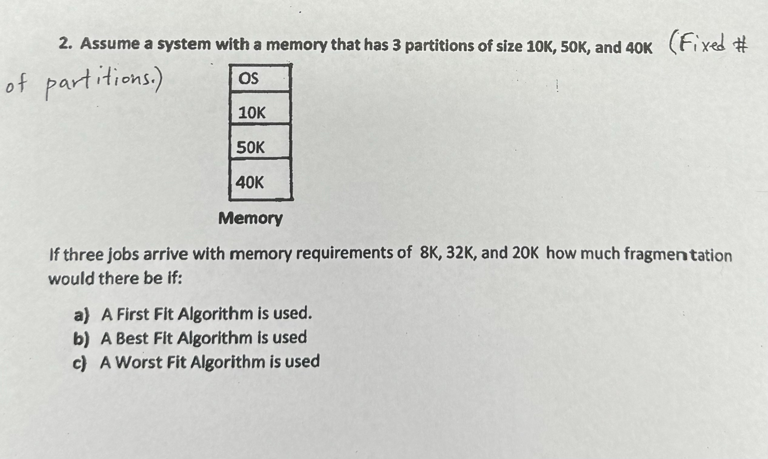 Solved Assume a system with a memory that has 3 ﻿partitions | Chegg.com