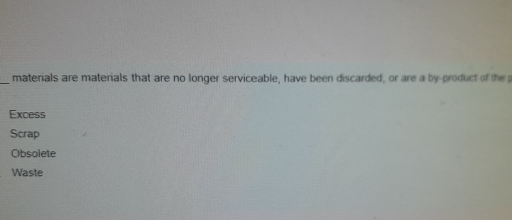 Solved materials are materials that are no longer | Chegg.com