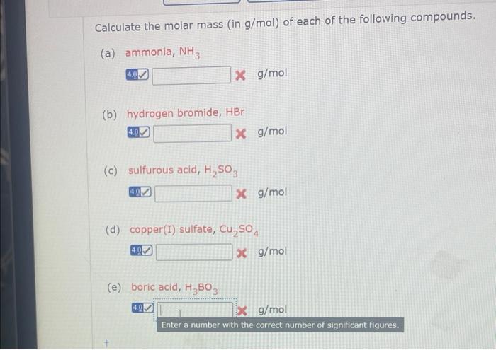 Solved Calculate the molar mass (in g/mol ) of each of the | Chegg.com
