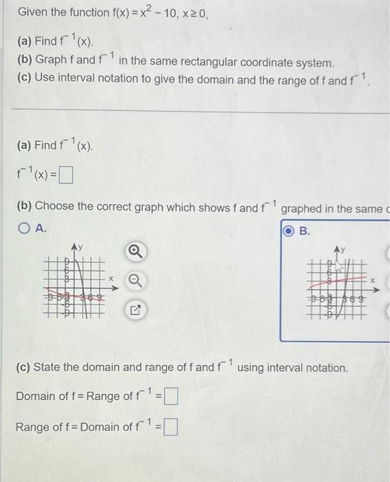 Solved Given the function f(x)=x2−10,x≥0 (a) Find f−1(x). | Chegg.com