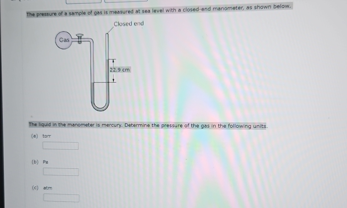 Solved The pressure of a sample of gas is measured at sea | Chegg.com