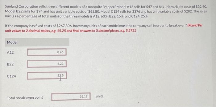 Solved Sunland Corporation sells three different models of a | Chegg.com