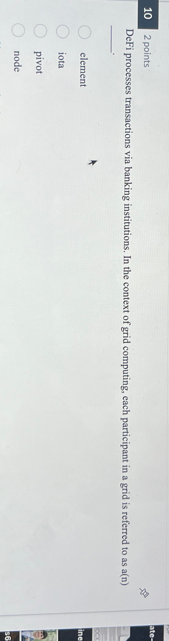 Solved 102 ﻿pointsDeFi processes transactions via banking | Chegg.com