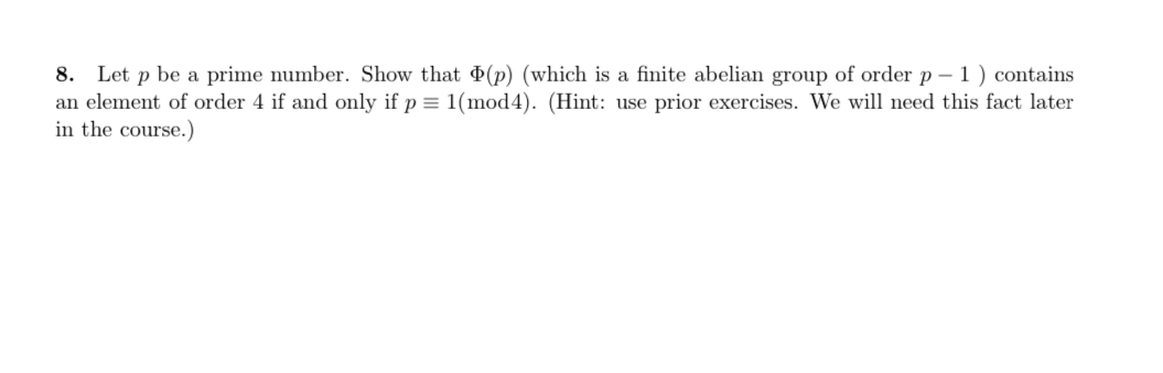 Solved Let p ﻿be a prime number. Show that Φ(p) (which is a | Chegg.com