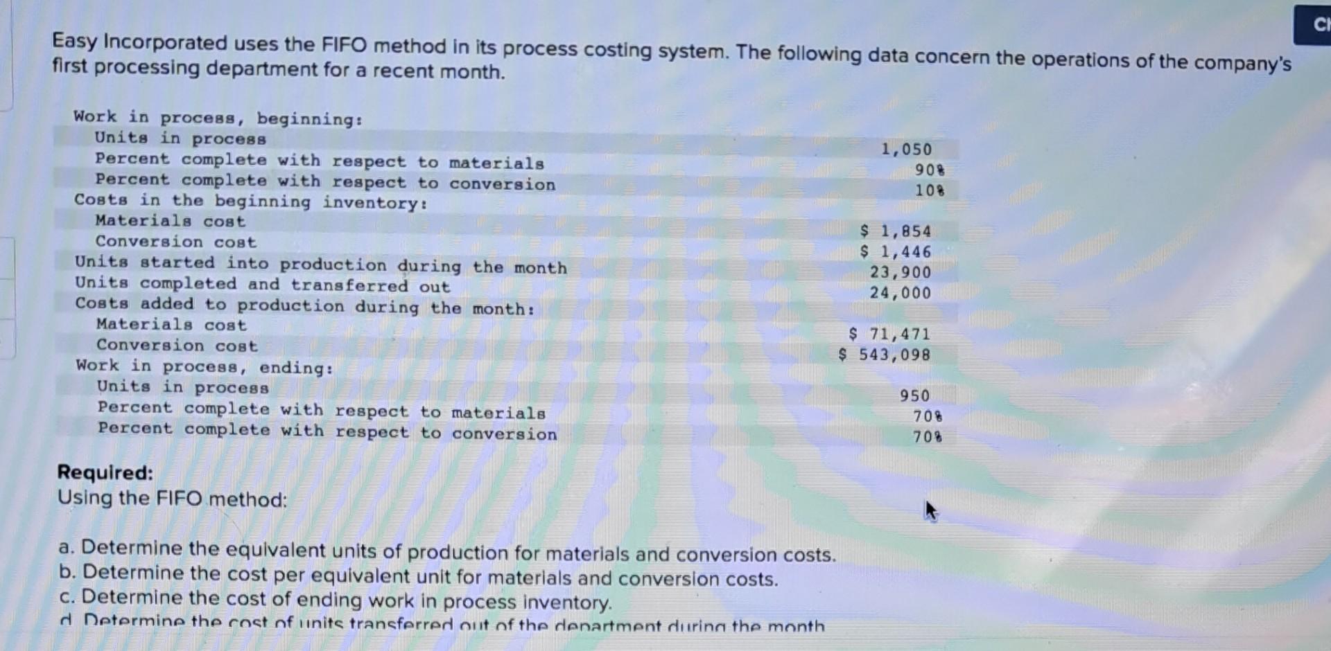 Solved Easy Incorporated uses the FIFO method in its process | Chegg.com