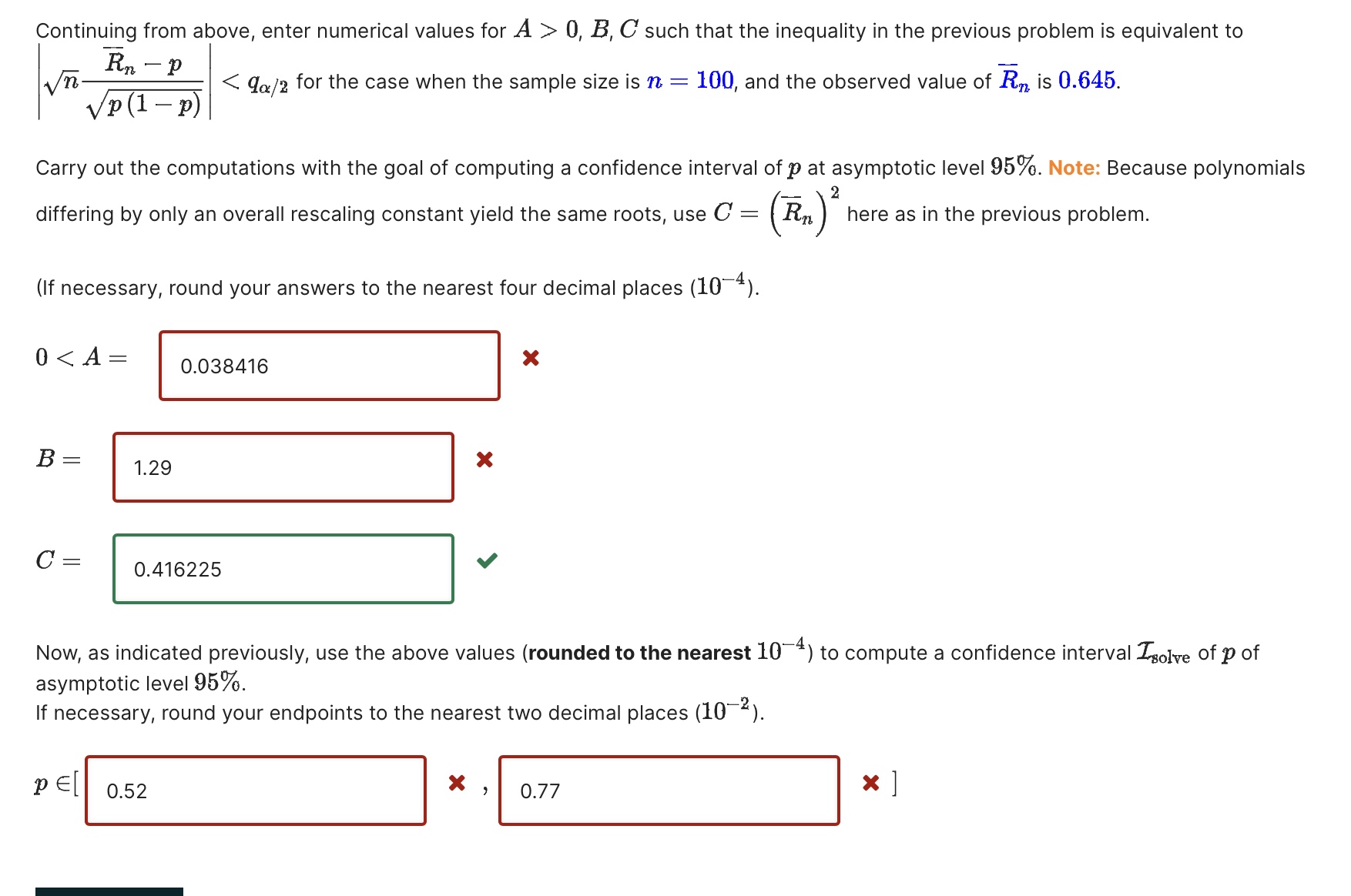 Solved Now, as indicated previously, use the above values | Chegg.com