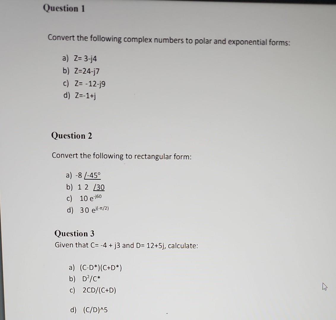 Solved Convert the following complex numbers to polar and | Chegg.com