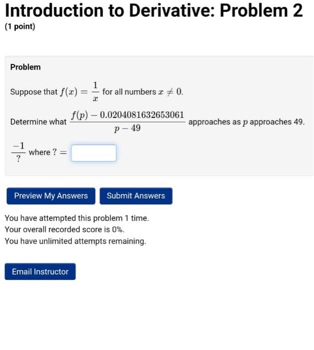 Introduction to Derivative: Problem 2 (1 point) | Chegg.com