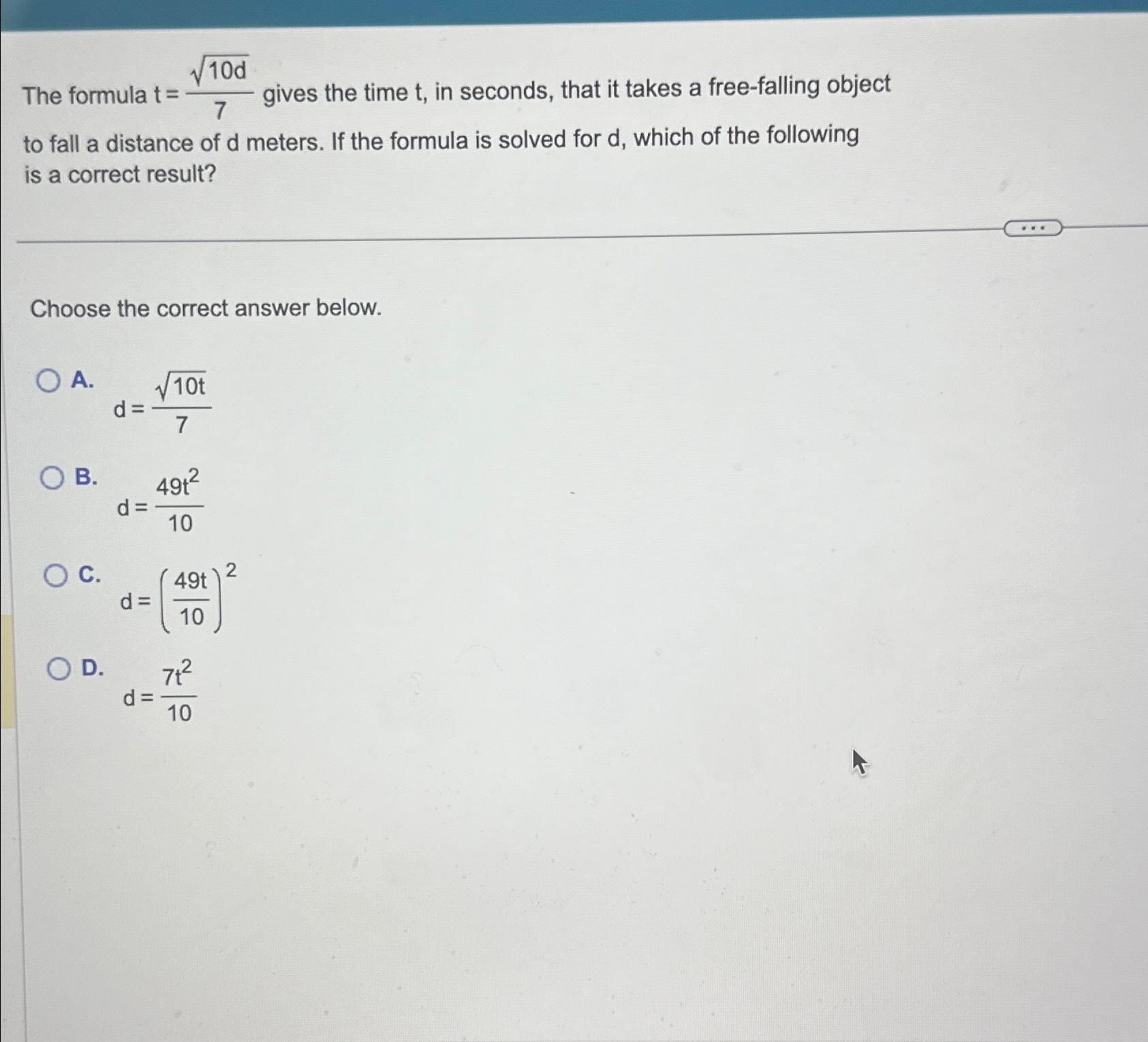 Solved The formula t=10d27 ﻿gives the time t, ﻿in seconds, | Chegg.com