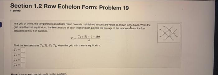 Section 1.2 Row Echelon Form: Problem 19 11 point) | Chegg.com