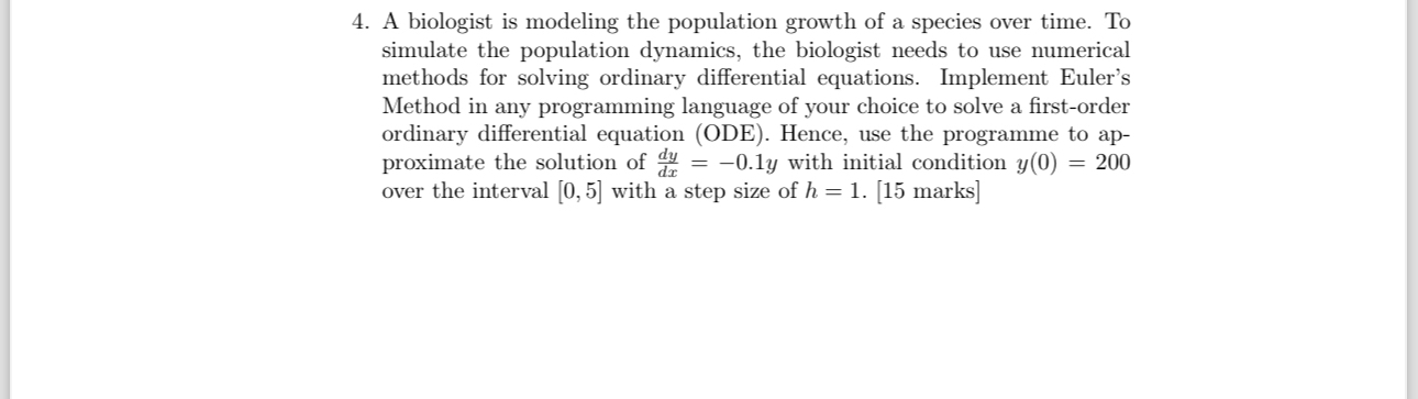 Solved A biologist is modeling the population growth of a | Chegg.com