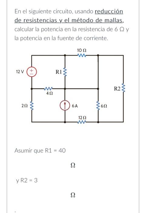 Solved En el siguiente circuito, usando reducción de | Chegg.com