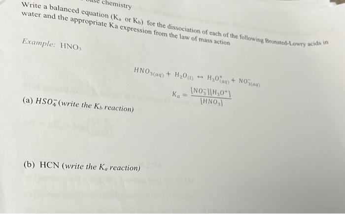 Solved Write a balanced equation (Ka or Kb) for the | Chegg.com