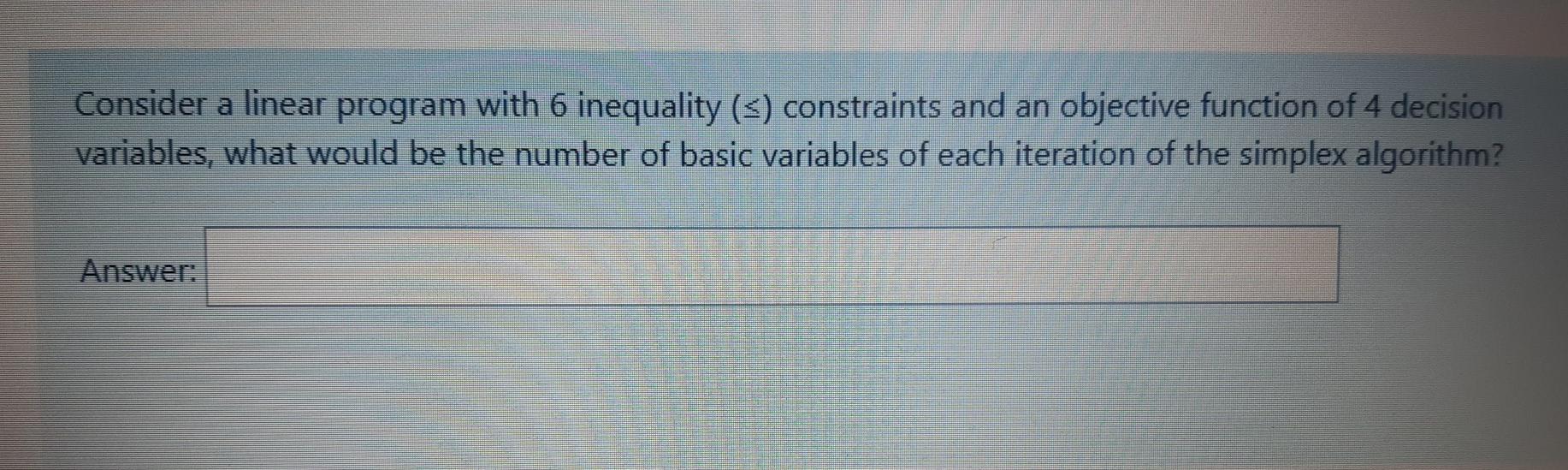 Solved Consider a linear program with 6 inequality (s) | Chegg.com