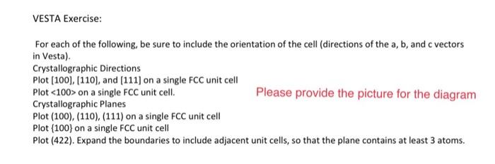 VESTA Exercise: For each of the following, be sure to | Chegg.com
